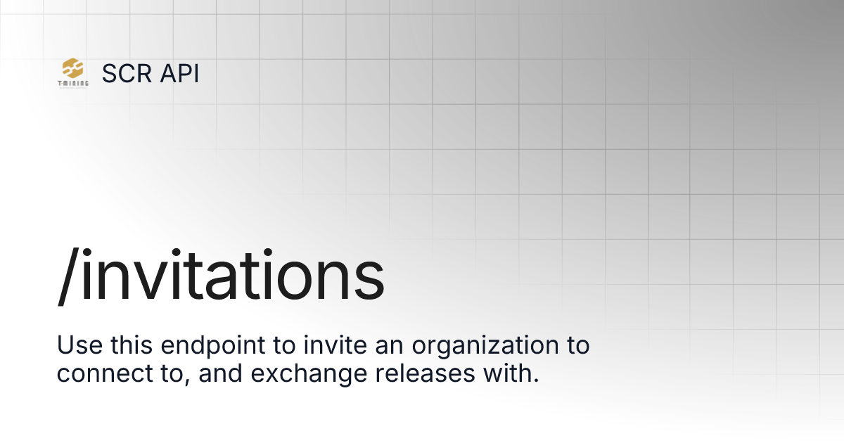 /invitations | SCR API
